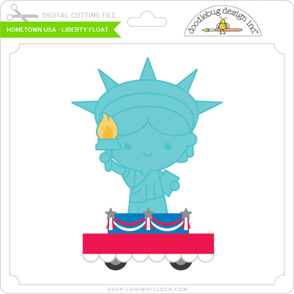 Hometown USA - Liberty Float - Lori Whitlock's SVG Shop