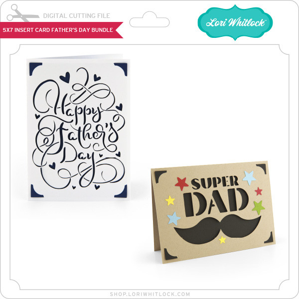 5X7 Insert Card Fathers Day Bundle - Lori Whitlock's SVG Shop