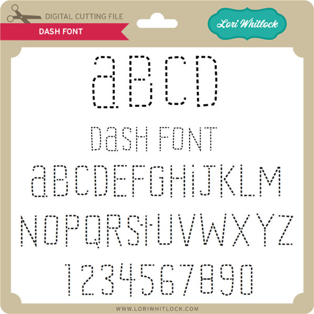 Dash Font - Lori Whitlock's SVG Shop
