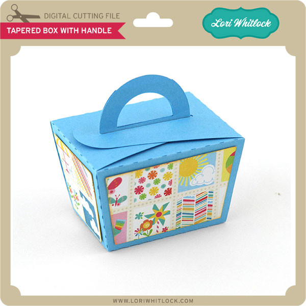 Tapered Box With Handle - Lori Whitlock's SVG Shop