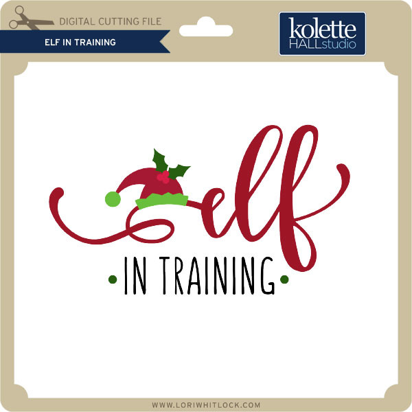 Elf in Training - Lori Whitlock's SVG Shop