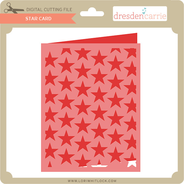 Star Card 1 - Lori Whitlock's SVG Shop