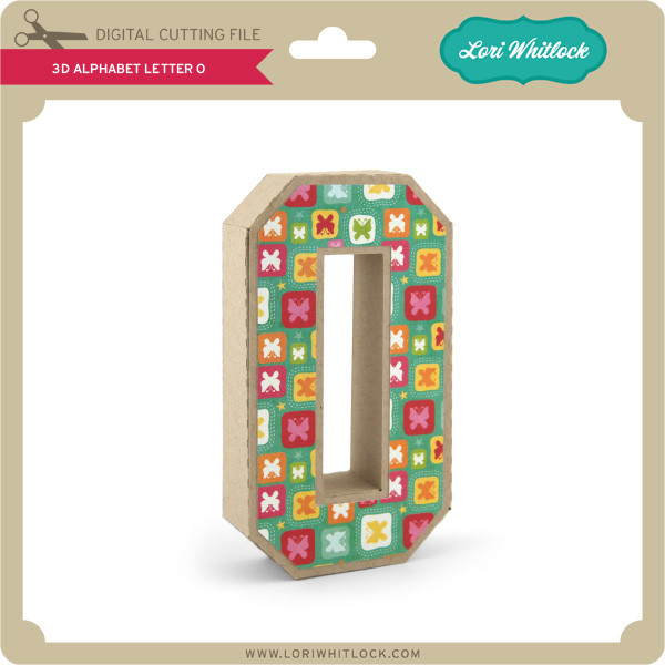 3-D Alphabet Letter O - Lori Whitlock's SVG Shop