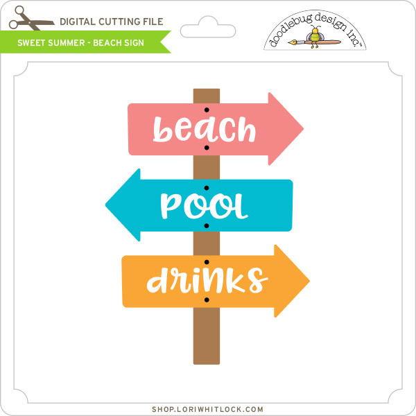Sweet Summer - Beach Sign - Lori Whitlock's SVG Shop