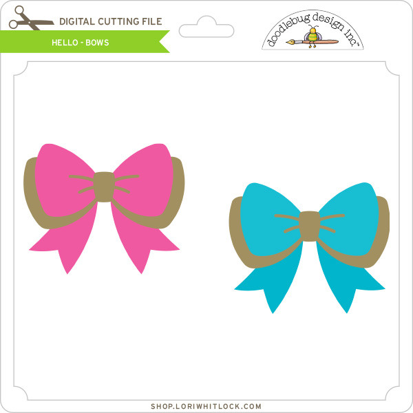 Hello - Bows - Lori Whitlock's SVG Shop
