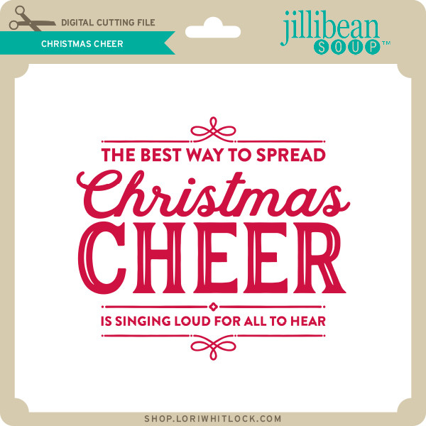 Christmas Cheer - Lori Whitlock's SVG Shop