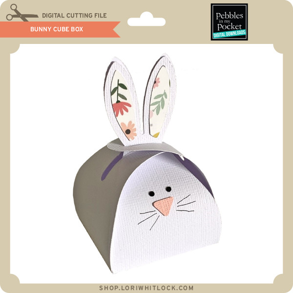 Bunny Cube Box - Lori Whitlock's SVG Shop