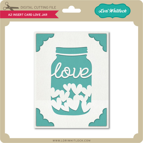 Mason Jar Card - Lori Whitlock's SVG Shop