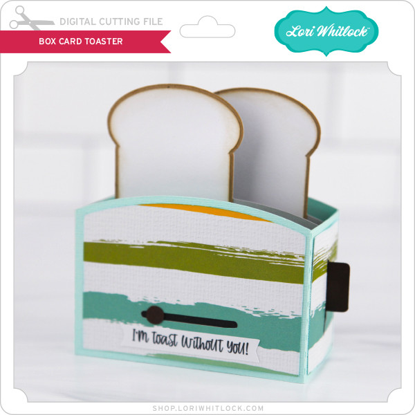 Toaster Shaped Card - Lori Whitlock's SVG Shop