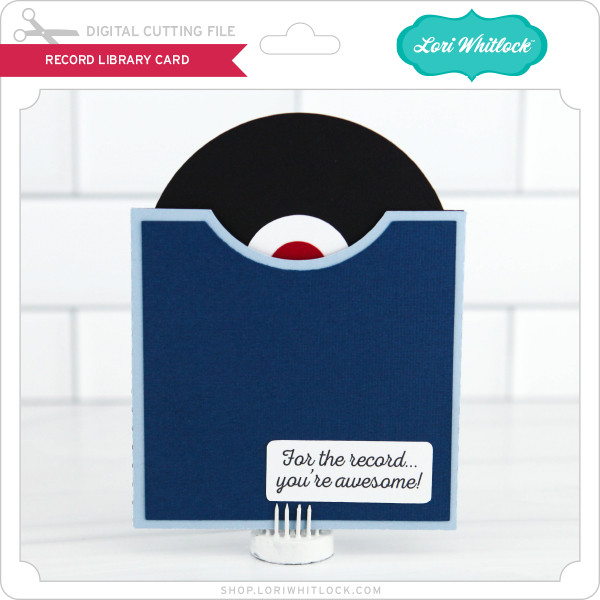 Record Card - Lori Whitlock's SVG Shop