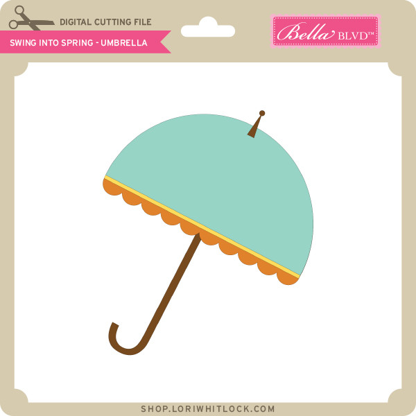 Umbrella - Spring Things - Lori Whitlock's SVG Shop