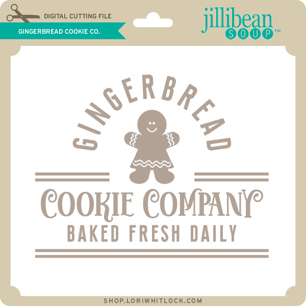 Gingerbread Baking Co - Lori Whitlock's SVG Shop