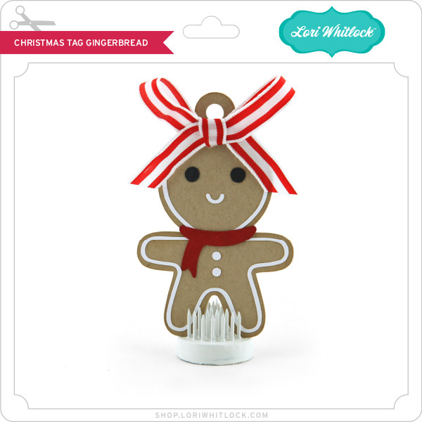 Christmas Tag Gingerbread - Lori Whitlock's SVG Shop