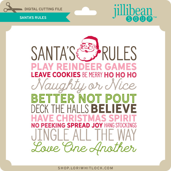 Santa's Rules - Lori Whitlock's SVG Shop