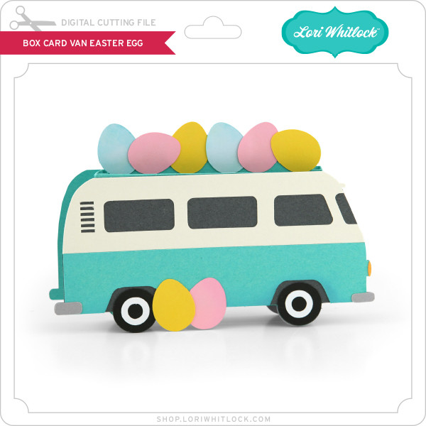 Box Card Van Easter Egg - Lori Whitlock's SVG Shop