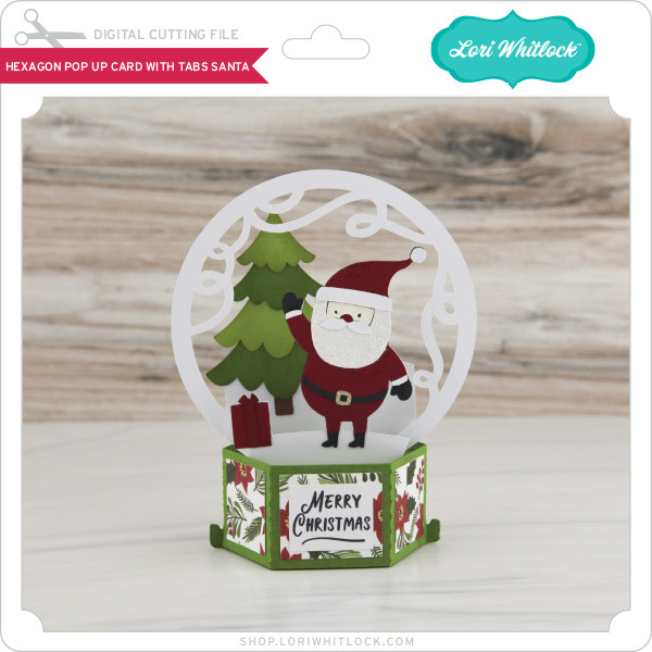 Hexagon Pop Up Card with Tabs House - Lori Whitlock's SVG Shop