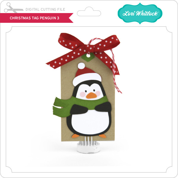 Christmas Tag Penguin - Lori Whitlock's SVG Shop