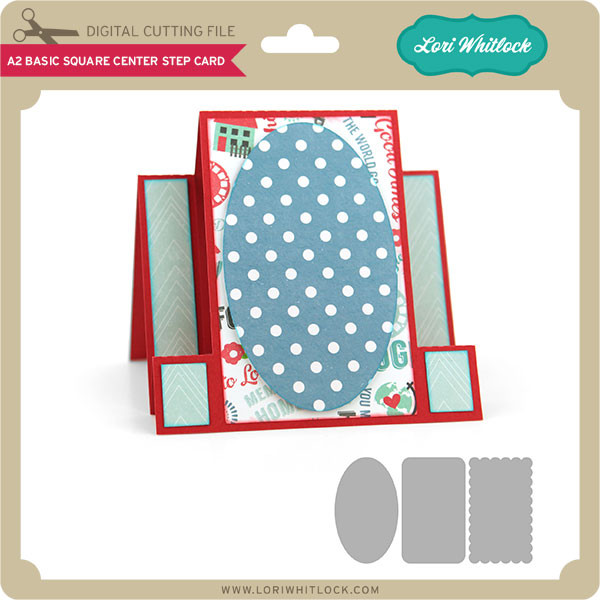 Basic Square Center Step Card - Lori Whitlock's SVG Shop