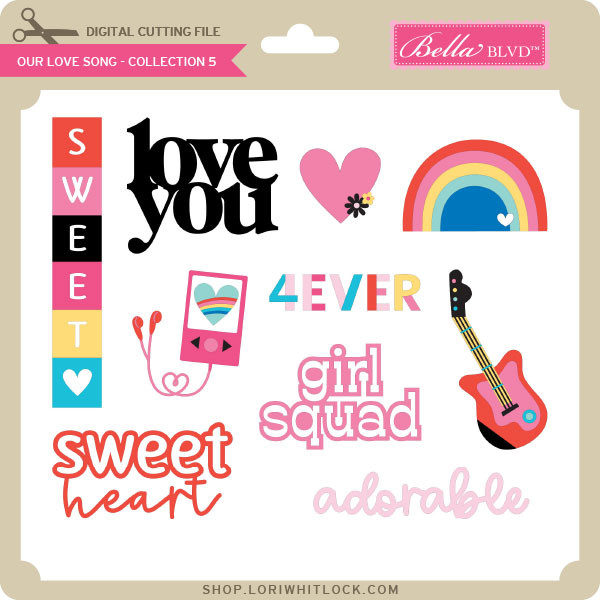 Our Love Song Collection 5 - Lori Whitlock's SVG Shop