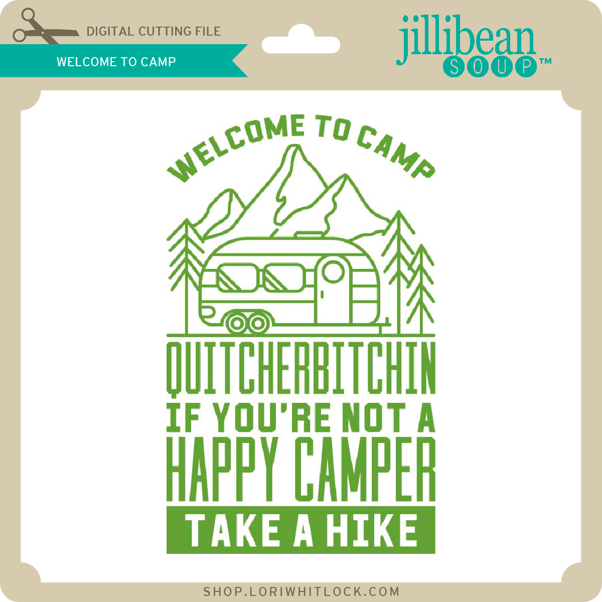 Welcome to Camp - Lori Whitlock's SVG Shop