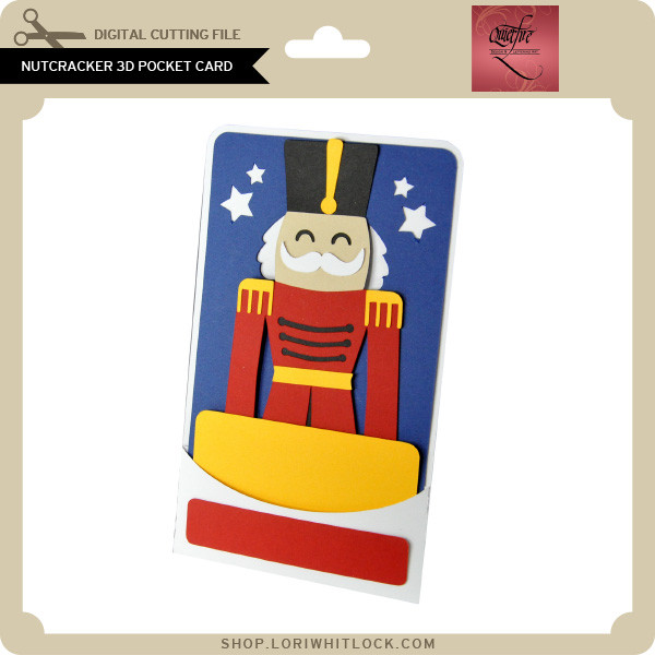 Nutcracker 3D Pocket Card - Lori Whitlock's SVG Shop