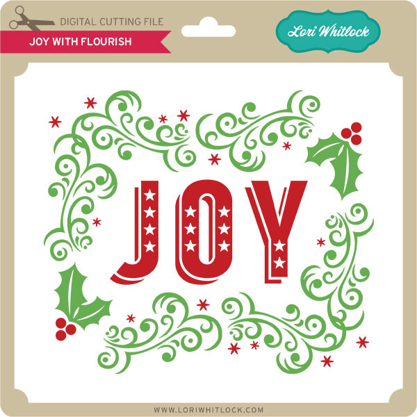 Joy Flourish Word - Lori Whitlock's SVG Shop