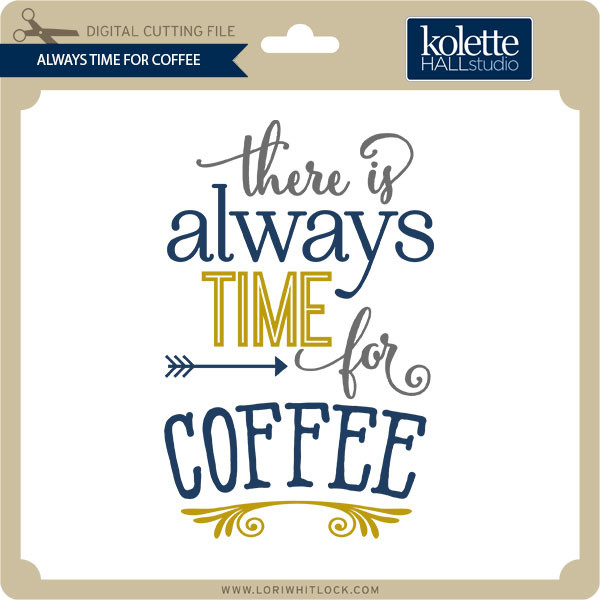 It's Always Tea Time Papercut - Lori Whitlock's SVG Shop