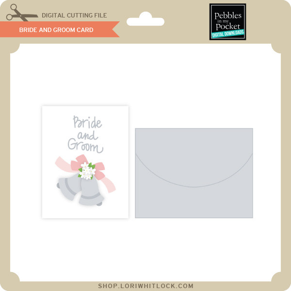 Bride And Groom Card - Lori Whitlock's SVG Shop