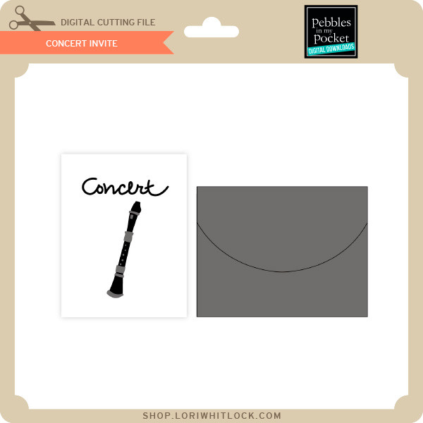 Concert Invite - Lori Whitlock's SVG Shop