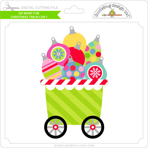 Oh What Fun - Christmas Train Car 1 - Lori Whitlock's SVG Shop