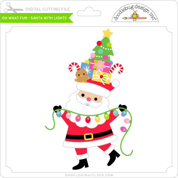 Oh What Fun - Santa With Lights - Lori Whitlock's SVG Shop