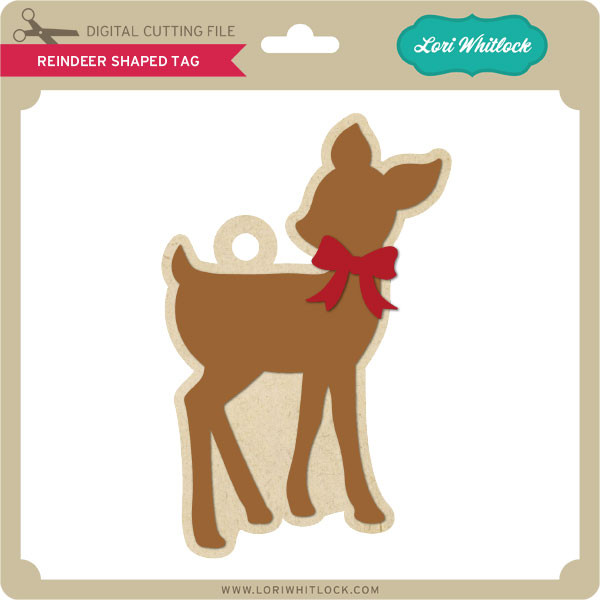Christmas Tag Reindeer - Lori Whitlock's SVG Shop