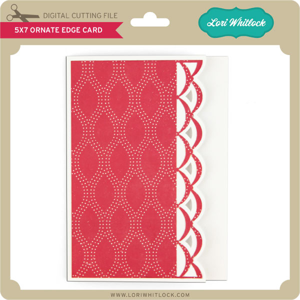 Ornate Edge Card Set - Lori Whitlock's SVG Shop