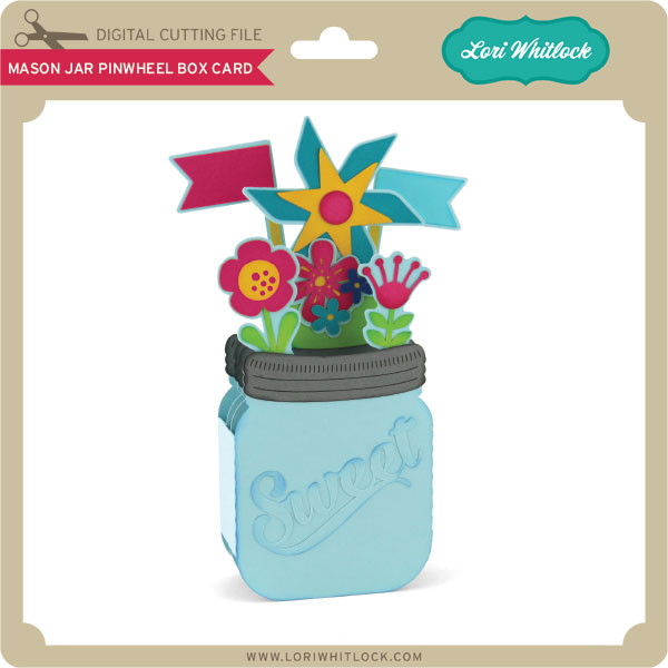 Box Card Mason Jar Bouquet - Lori Whitlock's SVG Shop