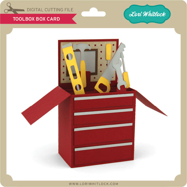 Toolbox Box Card - Lori Whitlock's SVG Shop