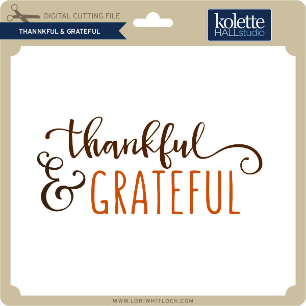 Grateful Font - Lori Whitlock's SVG Shop