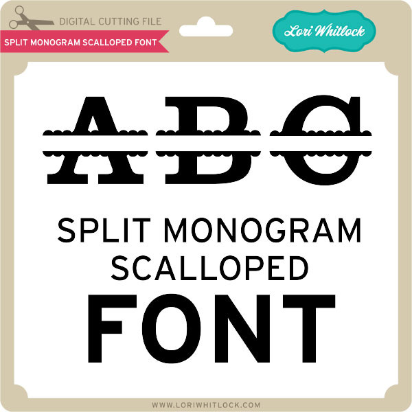 Split Monogram Scalloped Font - Lori Whitlock's SVG Shop
