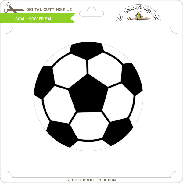 Goal - Soccer Ball - Lori Whitlock's SVG Shop