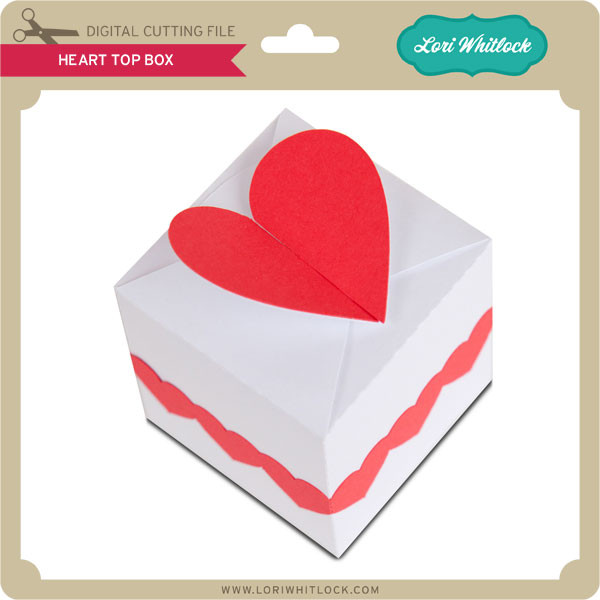 Heart Top Box - Lori Whitlock's SVG Shop