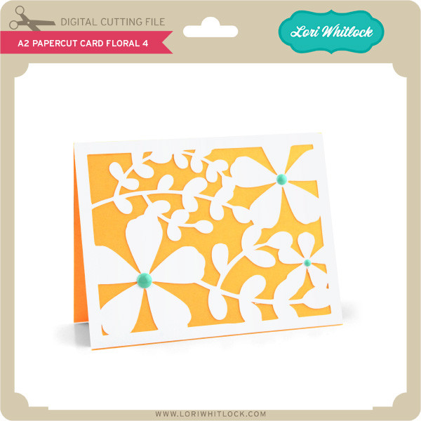 A2 Papercut Card Floral Bundle - Lori Whitlock's SVG Shop