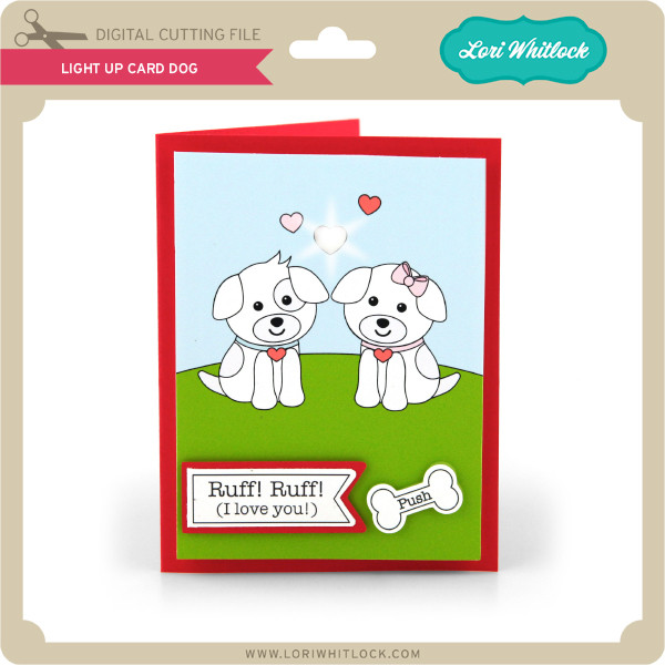 Light Up Card Dog - Lori Whitlock's SVG Shop