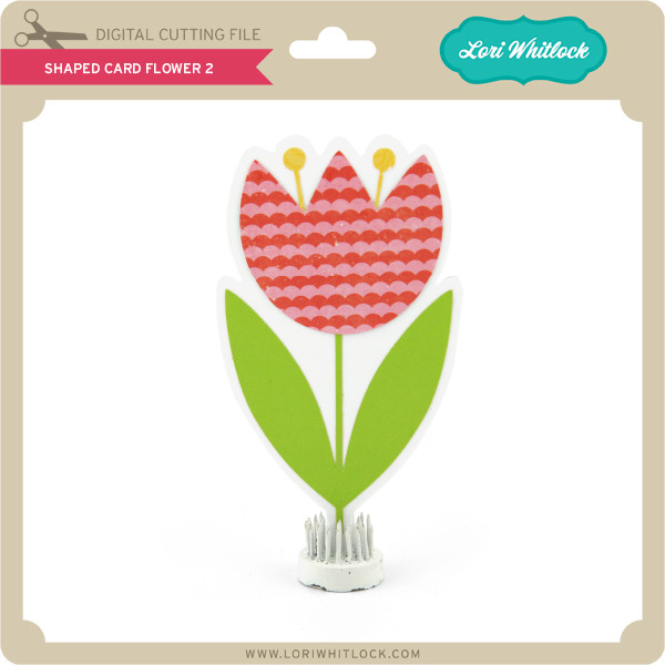 Shaped Card Flower 8 - Lori Whitlock's SVG Shop