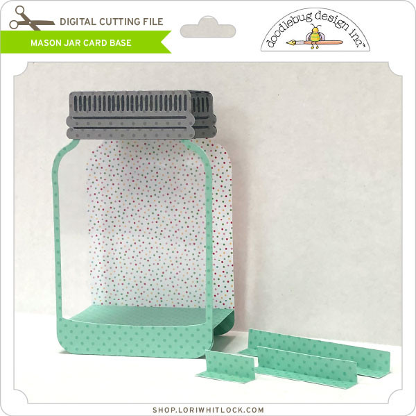 A2 X-Card Mason Jar - Lori Whitlock's SVG Shop
