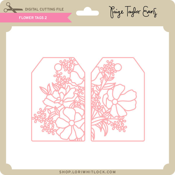 Flower Tags - Lori Whitlock's SVG Shop