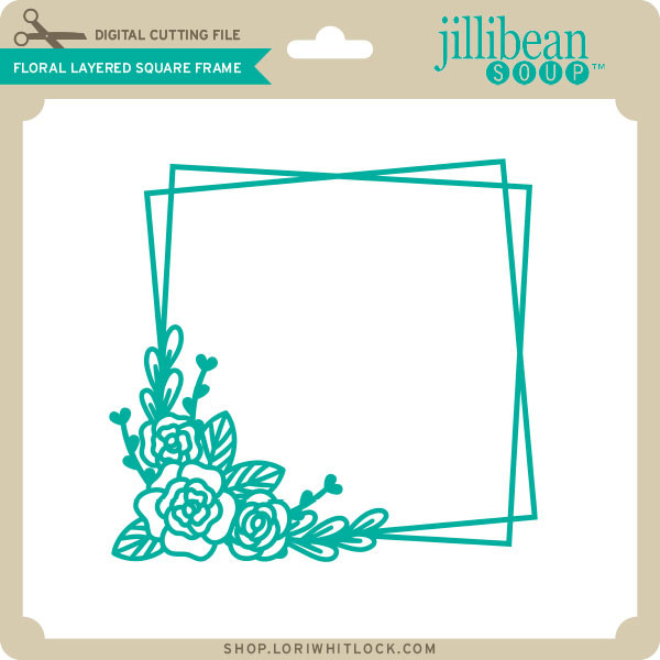 Floral Square Frame - Lori Whitlock's SVG Shop