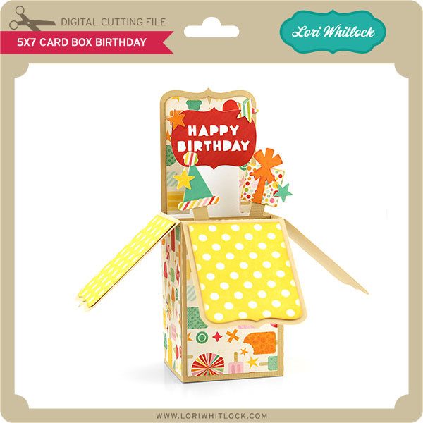 2 Way Box Card Birthday - Lori Whitlock's SVG Shop
