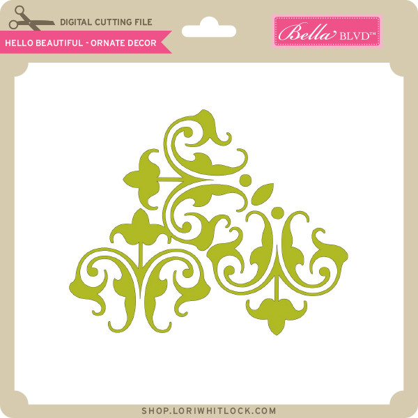 Hello Beautiful - Lori Whitlock's SVG Shop