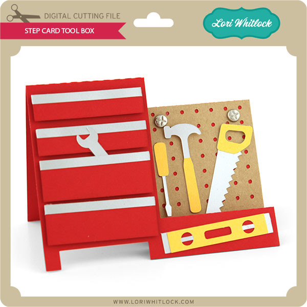 Toolbox Box Card - Lori Whitlock's SVG Shop