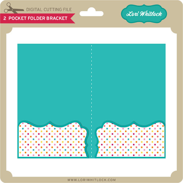 2 Pocket Folder Bracket - Lori Whitlock's SVG Shop