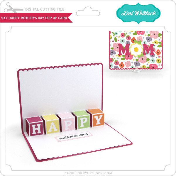 5X7 Happy Mother's Day Pop Up Card - Lori Whitlock's SVG Shop